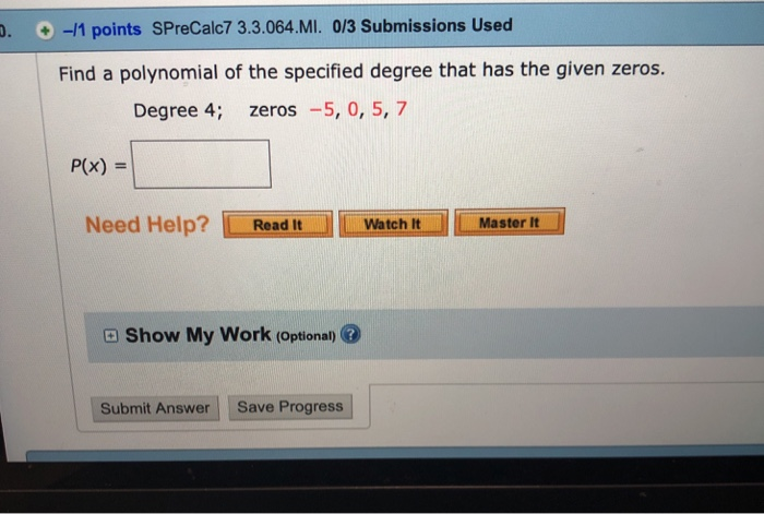 Solved . O -1 points SPreCalc7 3.3.064.MI. 0/3 Submissions | Chegg.com