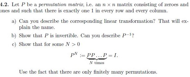 Solved Let P be a permutation matrix, i.e. an n x n matrix | Chegg.com