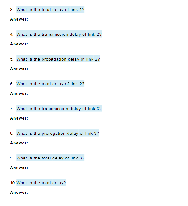 Solved 1) Computing end to end delay (transmission and | Chegg.com