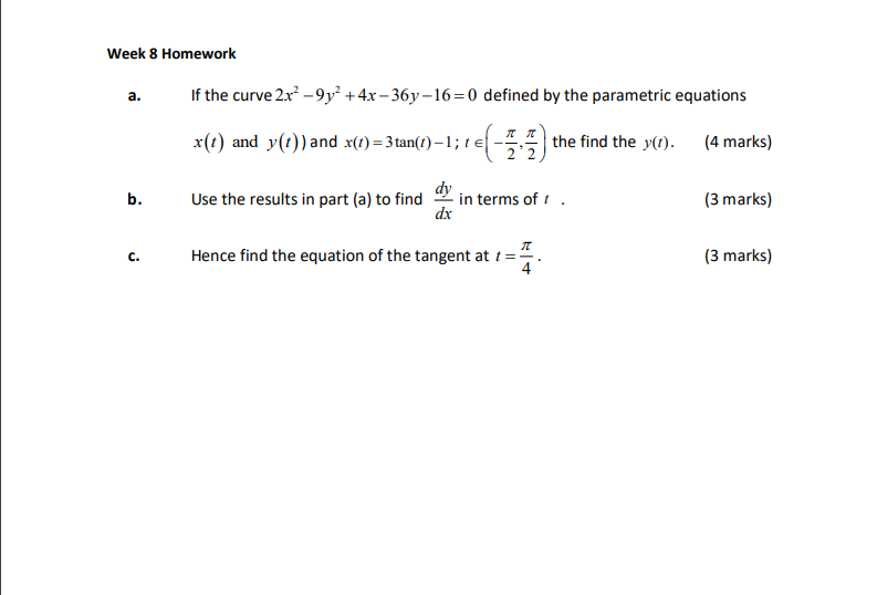 Solved Week 8 Homework a. If the curve 2x2−9y2+4x−36y−16=0 | Chegg.com