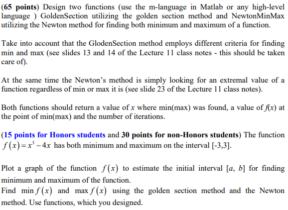 (65 points) Design two functions (use the m-language | Chegg.com