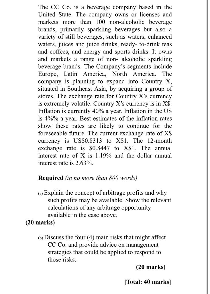 Solved The CC Co. is a beverage company based in the United | Chegg.com