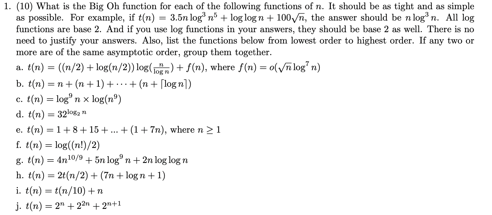 Solved 1. (10) What is the Big Oh function for each of the | Chegg.com