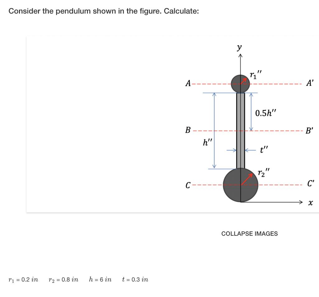 Solved Consider the pendulum shown in the figure. Calculate: | Chegg.com