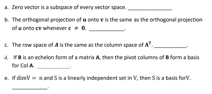 Solved a. Zero vector is a subspace of every vector space. | Chegg.com