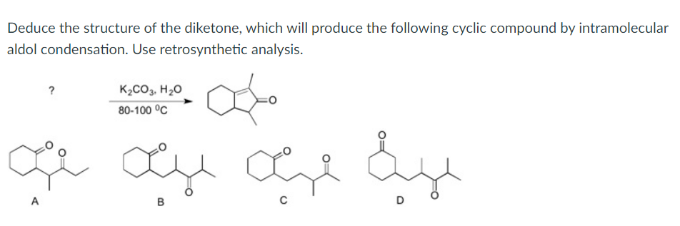 Solved Deduce the structure of the diketone, which will | Chegg.com