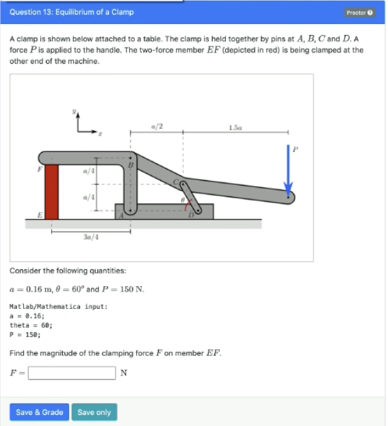 Solved Question 13: Equilibrium of a Clamp Proctor A clamp | Chegg.com