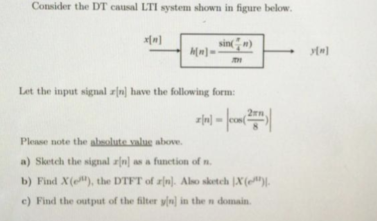Solved Consider the DT causal LTI system shown in figure | Chegg.com