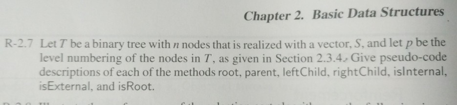 Solved Chapter 2. Basic Data Structures R-2.7 Let T be a | Chegg.com