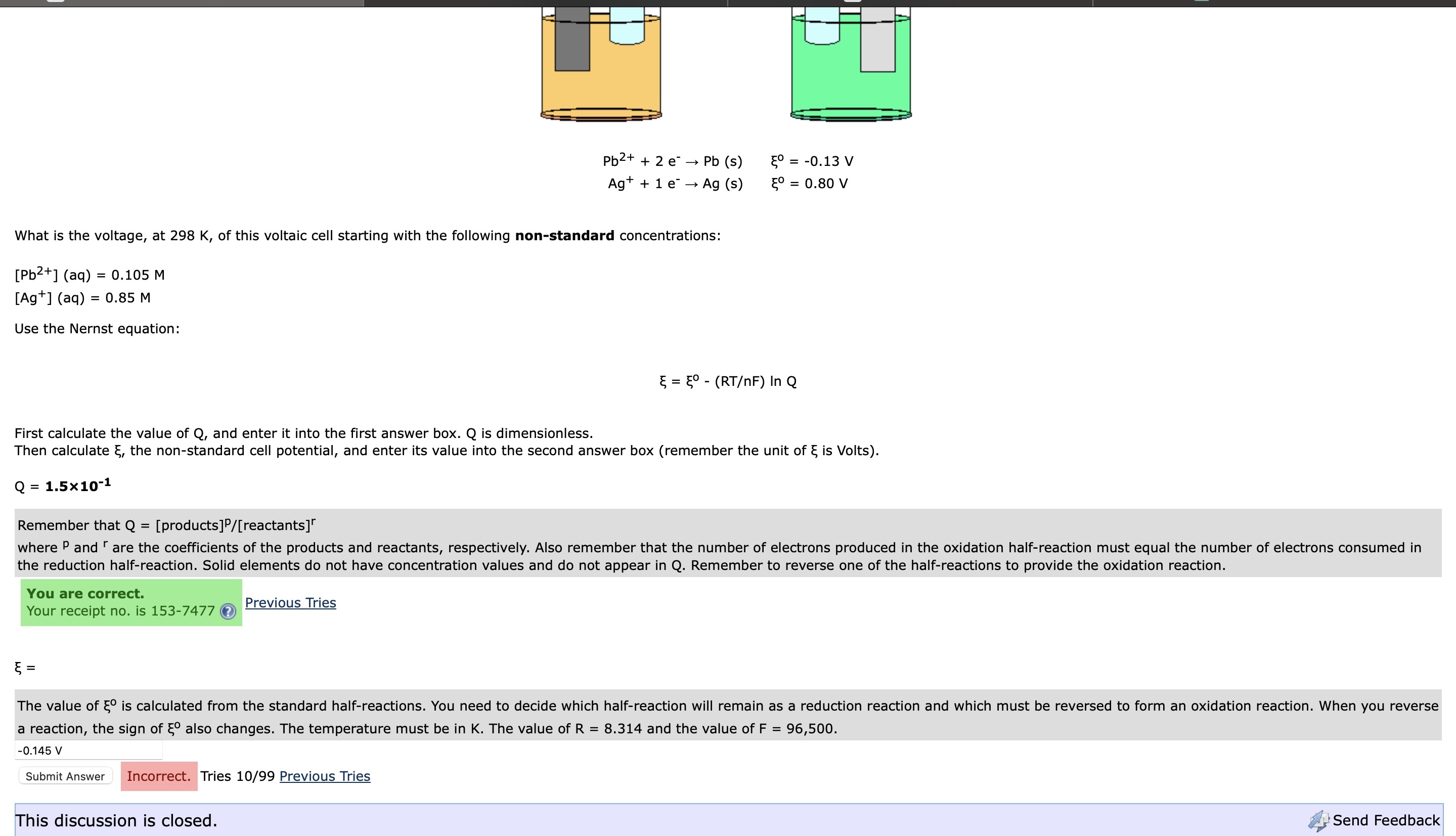 Solved Pb2+ + 2 e- → Pb (s) ξo = -0.13 VAg+ + 1 e- → Ag | Chegg.com