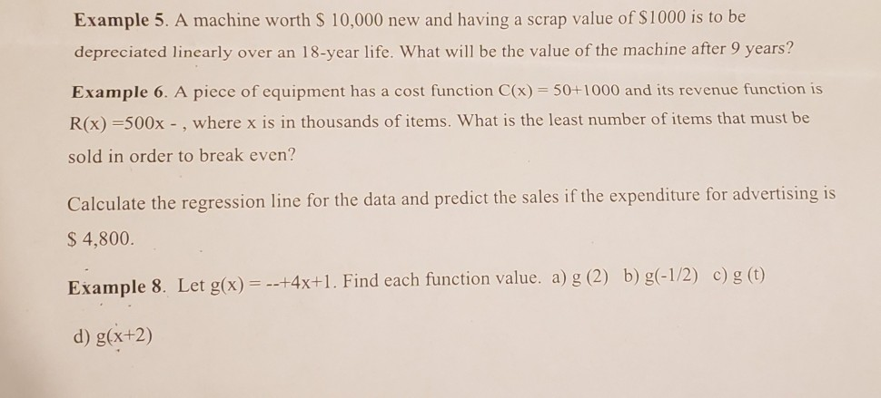 Solved Example 5. A machine worth S 10,000 new and having a | Chegg.com