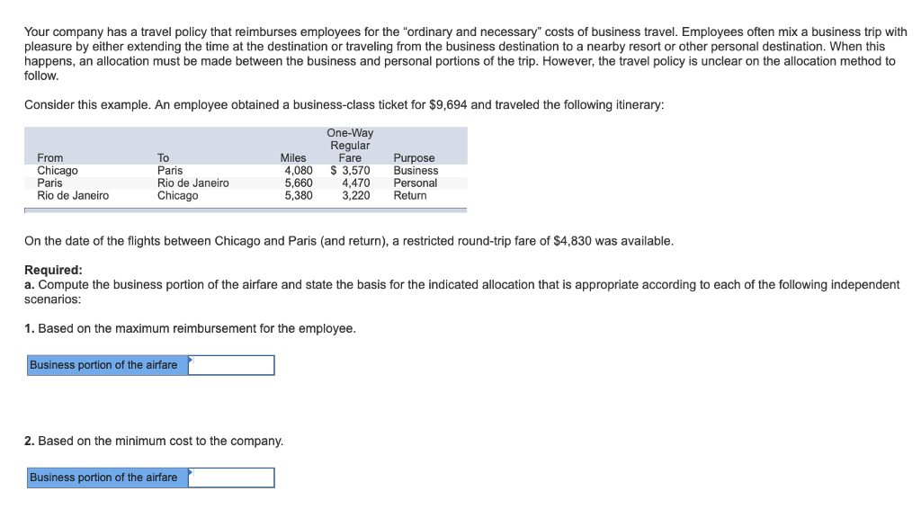 Solved Your Company Has A Travel Policy That Reimburses Chegg solved-your-company-has-a-travel-policy-that-reimburses-chegg