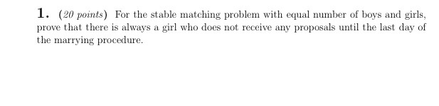 Solved 1. (20 points) For the stable matching problem with | Chegg.com