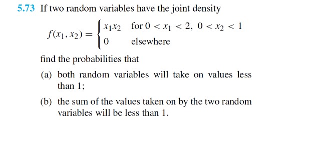 Solved 5.73 If two random variables have the joint density | Chegg.com