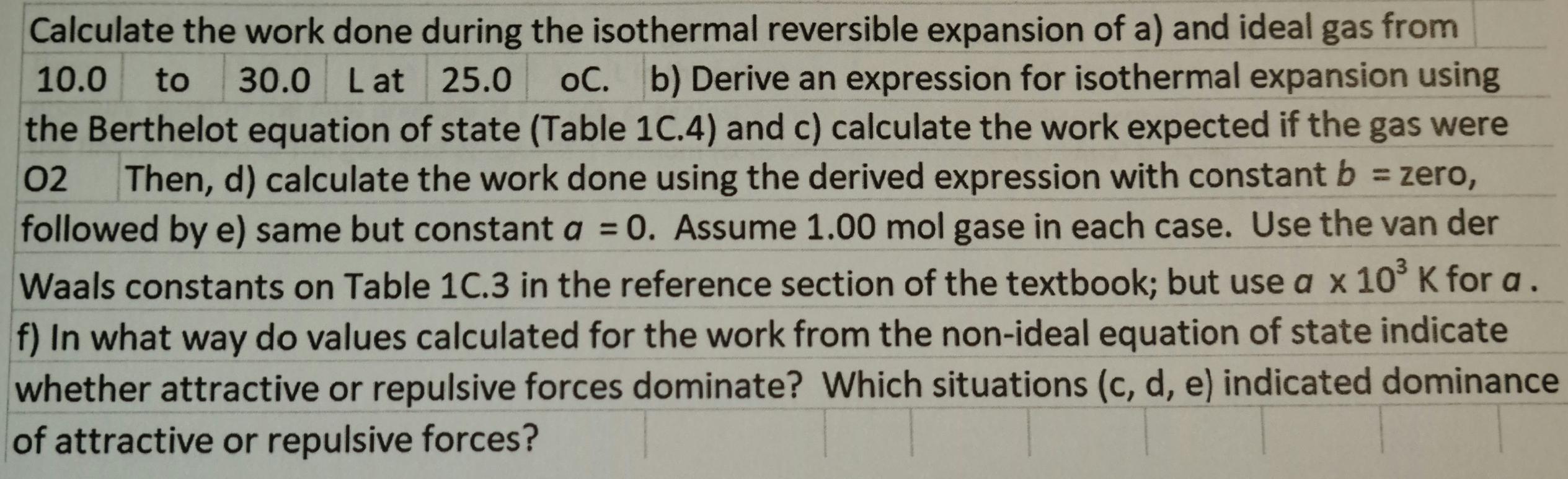 Solved Calculate the work done during the isothermal | Chegg.com