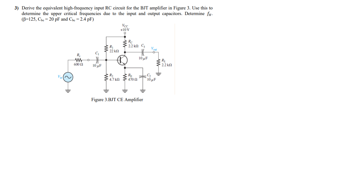 Solved 3) Derive the equivalent high-frequency input RC | Chegg.com