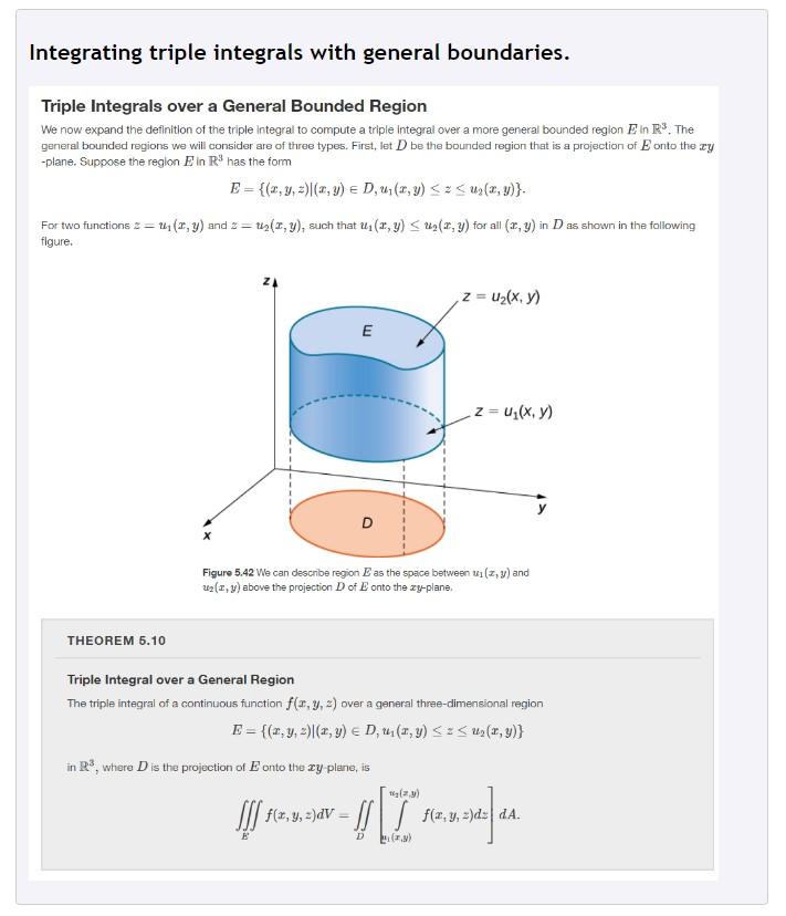Solved Integrating triple integrals with general boundaries. | Chegg.com