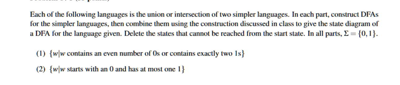 Solved Each of the following languages is the union or | Chegg.com