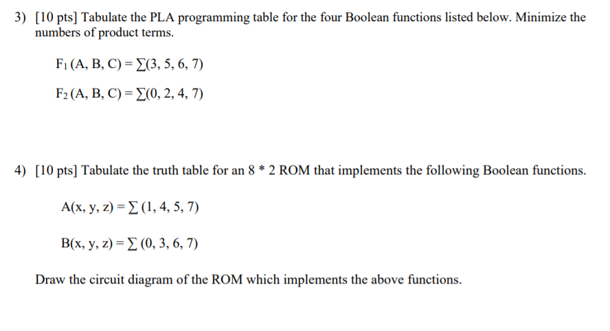 Solved 3 [10 Pts] Tabulate The Pla Programming Table For