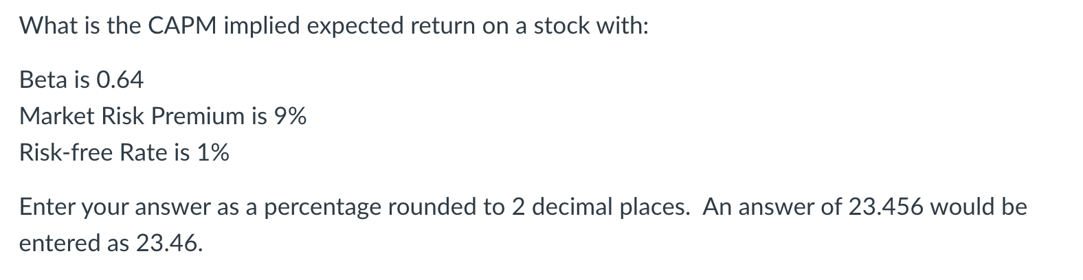 Solved What is the CAPM implied expected return on a stock | Chegg.com