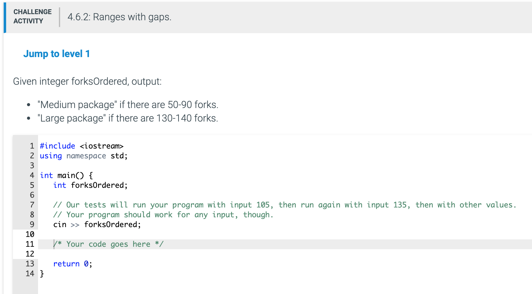 Solved CHALLENGE 4.6.2: Ranges with gaps. ACTIVITY Jump to | Chegg.com
