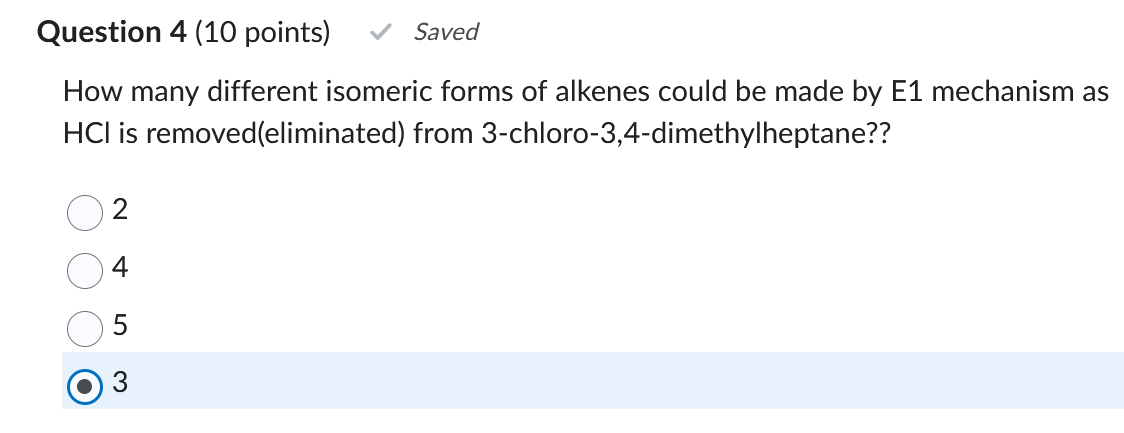 Solved How many different isomeric forms of alkenes could be | Chegg.com