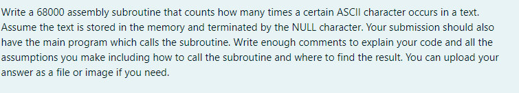 Solved Write a 68000 assembly subroutine that counts how | Chegg.com