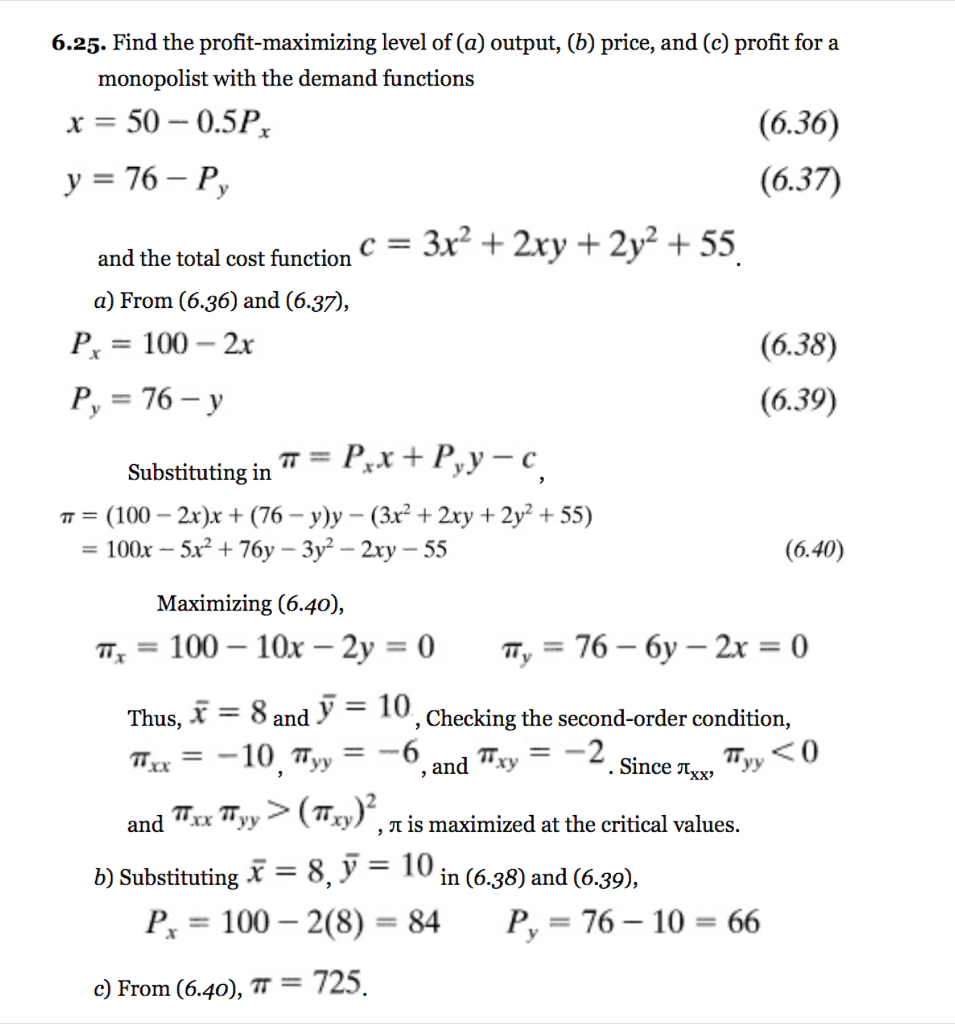 Solved 6.25. Find the profit-maximizing level of (a) output, | Chegg.com