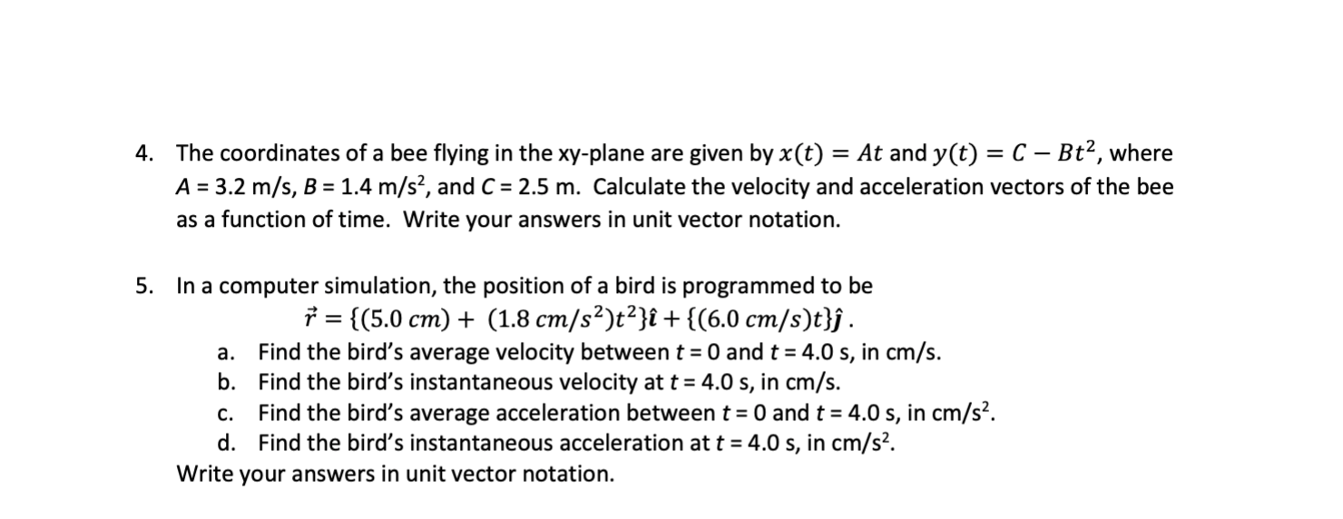 Solved 4. The coordinates of a bee flying in the xy-plane | Chegg.com