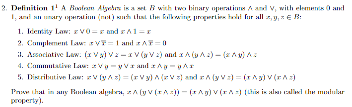Solved 2. Definition 11 A Boolean Algebra is a set B with | Chegg.com