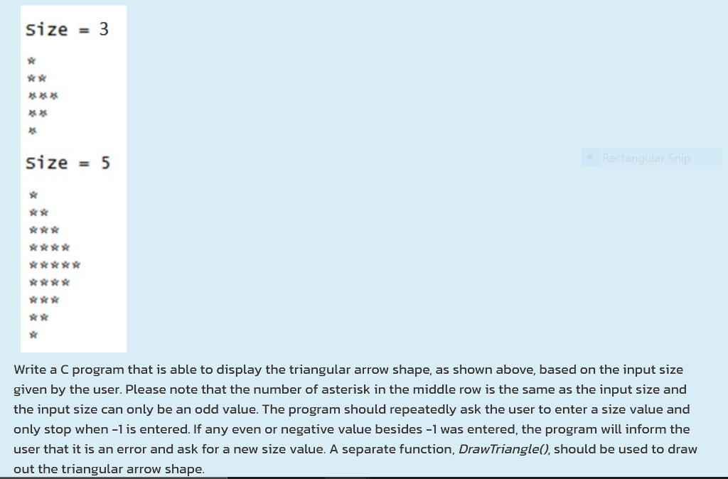Solved size = 3 X size = 5 Rectangular Snip Write a C | Chegg.com