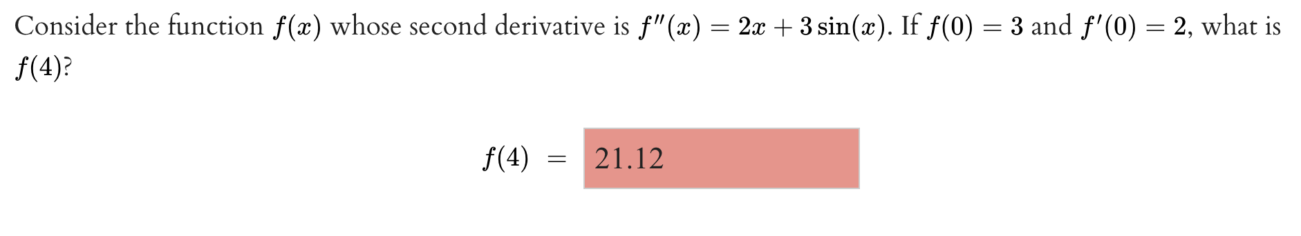 Solved Consider the function f(x) whose second derivative is | Chegg.com
