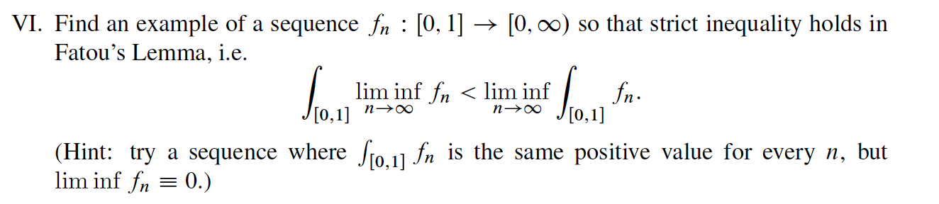 Solved I. Find an example of a sequence fn:[0,1]→[0,∞) so | Chegg.com