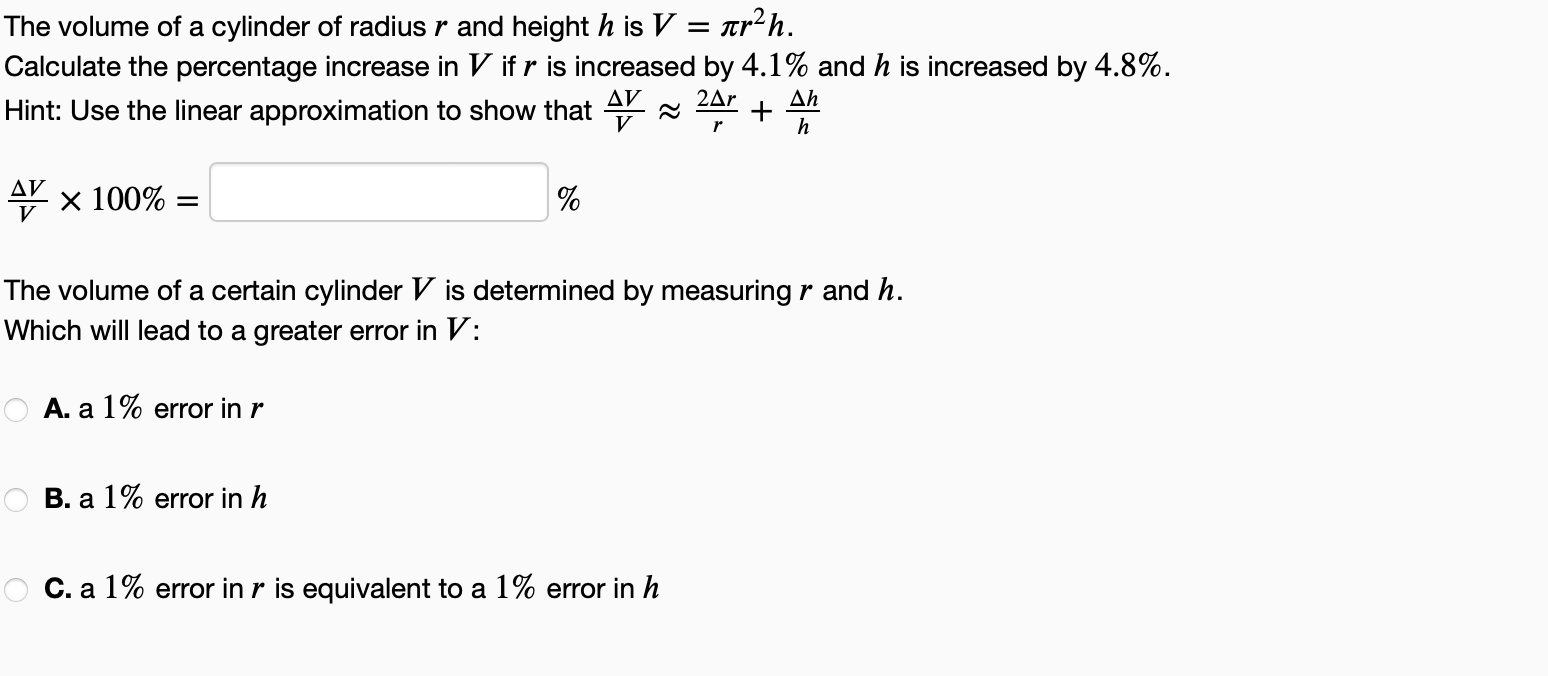 Solved The volume of a cylinder of radius r and height h is | Chegg.com