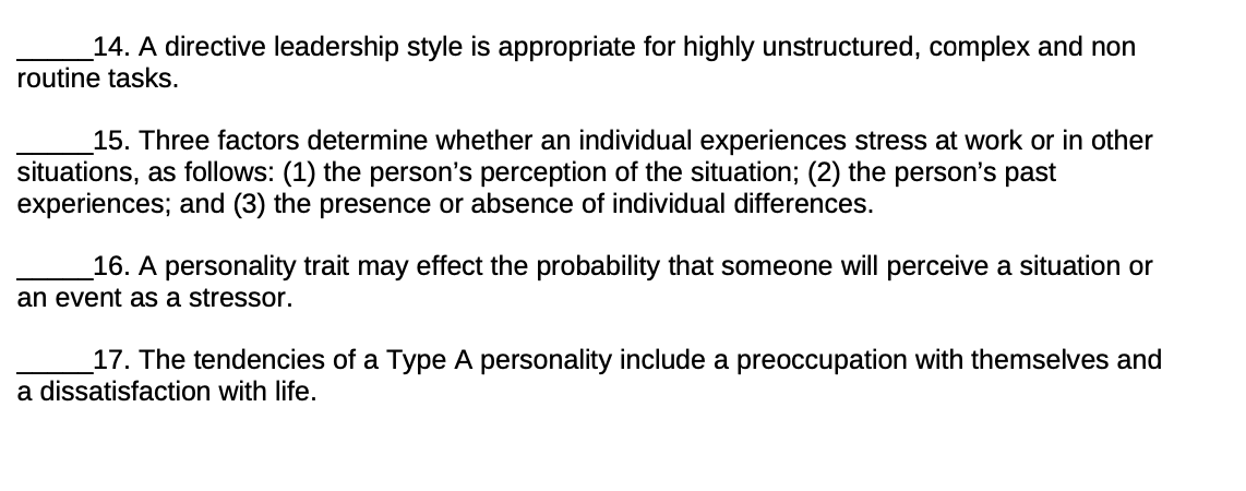 Solved 14. A directive leadership style is appropriate for | Chegg.com