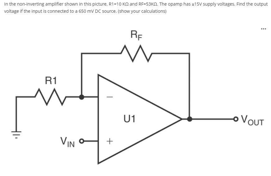 Solved In the non-inverting amplifier shown in this picture, | Chegg.com