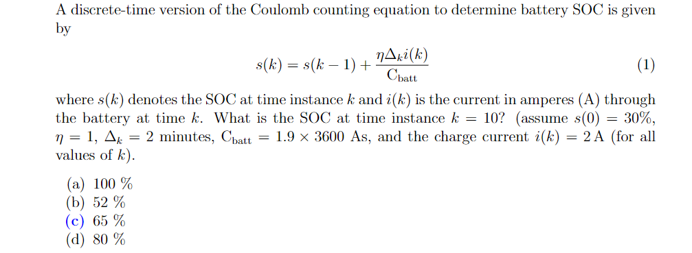 Solved A Discrete Time Version Of The Coulomb Counting