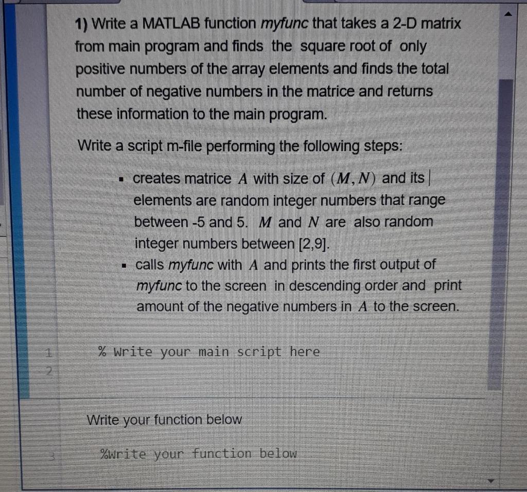 Solved 1) Write a MATLAB function myfunc that takes a 2-D | Chegg.com