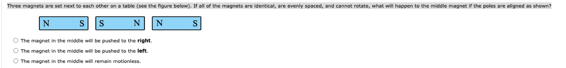 Solved Three magnets are set next to each other on a table | Chegg.com