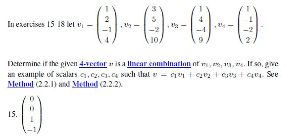 Solved , 3 In exercises 15-18 let v 3-4 4 10 Determine if | Chegg.com