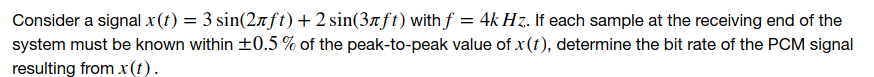 Solved Consider a signal x(t)=3sin(2πft)+2sin(3πft) ﻿with | Chegg.com