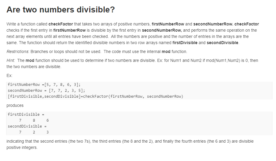 Solved Are two numbers divisible? Write a function called | Chegg.com