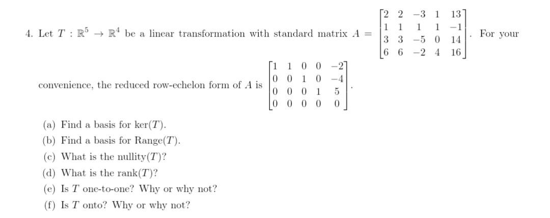 Solved 4. Let T:R5→R4 be a linear transformation with | Chegg.com