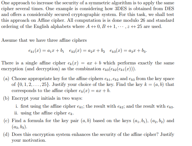 Solved I'm looking for some help with affine ciphers, the | Chegg.com