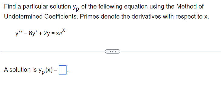 Solved Find a particular solution yp of the following | Chegg.com