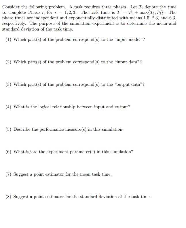 Consider the following problem. A task requires three | Chegg.com