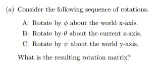 Solved Consider the following sequence of rotations. Pay | Chegg.com