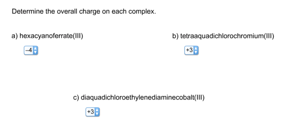 Solved Determine the overall charge on each complex a) | Chegg.com