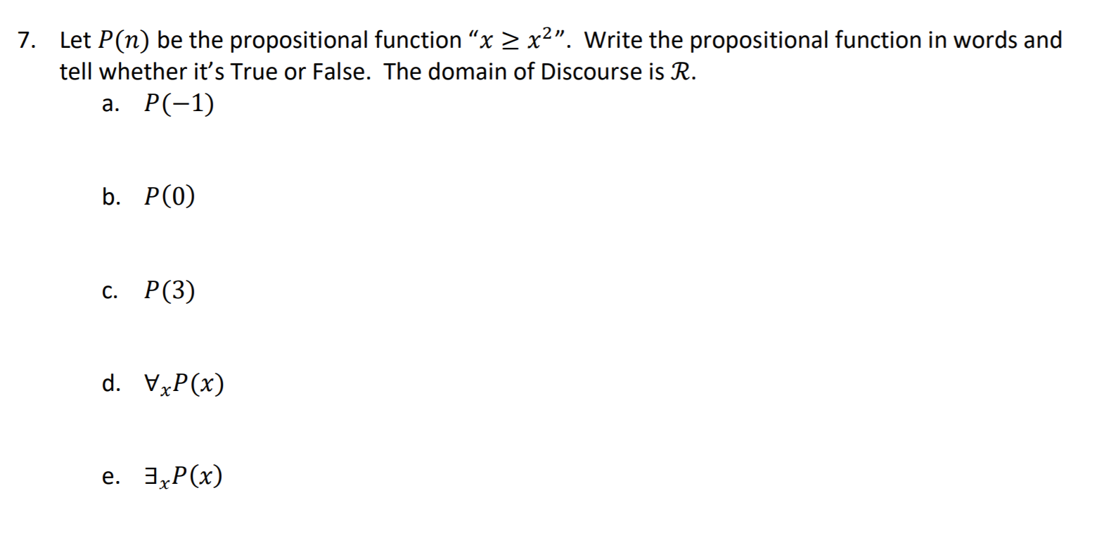 Solved 7. Let P(n) be the propositional function “x > x2". | Chegg.com