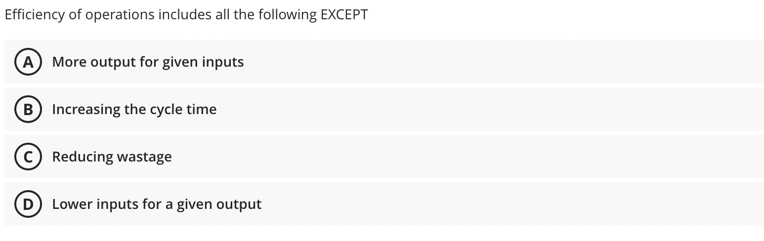 Solved Efficiency of operations includes all the following | Chegg.com